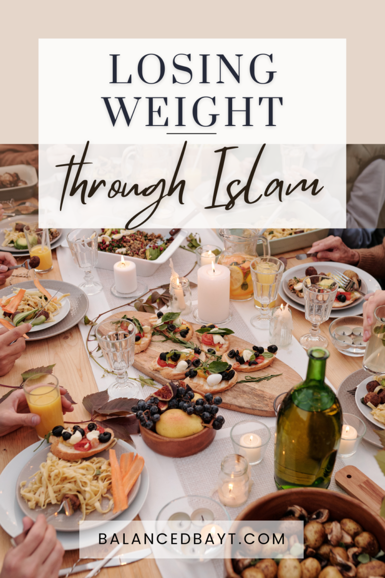7 Ways to Lose Weight through Islam and Sunnah - Balanced Bayt