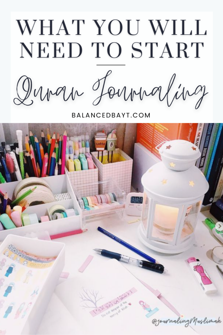 How to Start Quran Journaling - for Beginners - Balanced Bayt