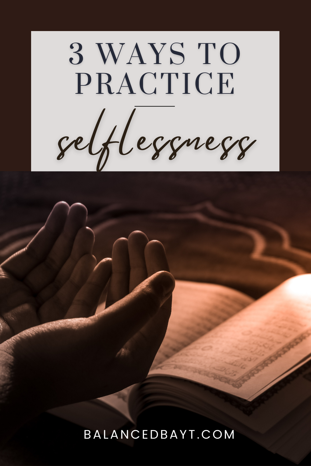 3 Ways to Practice Selflessness – Lessons from Lady Fatima - Balanced Bayt